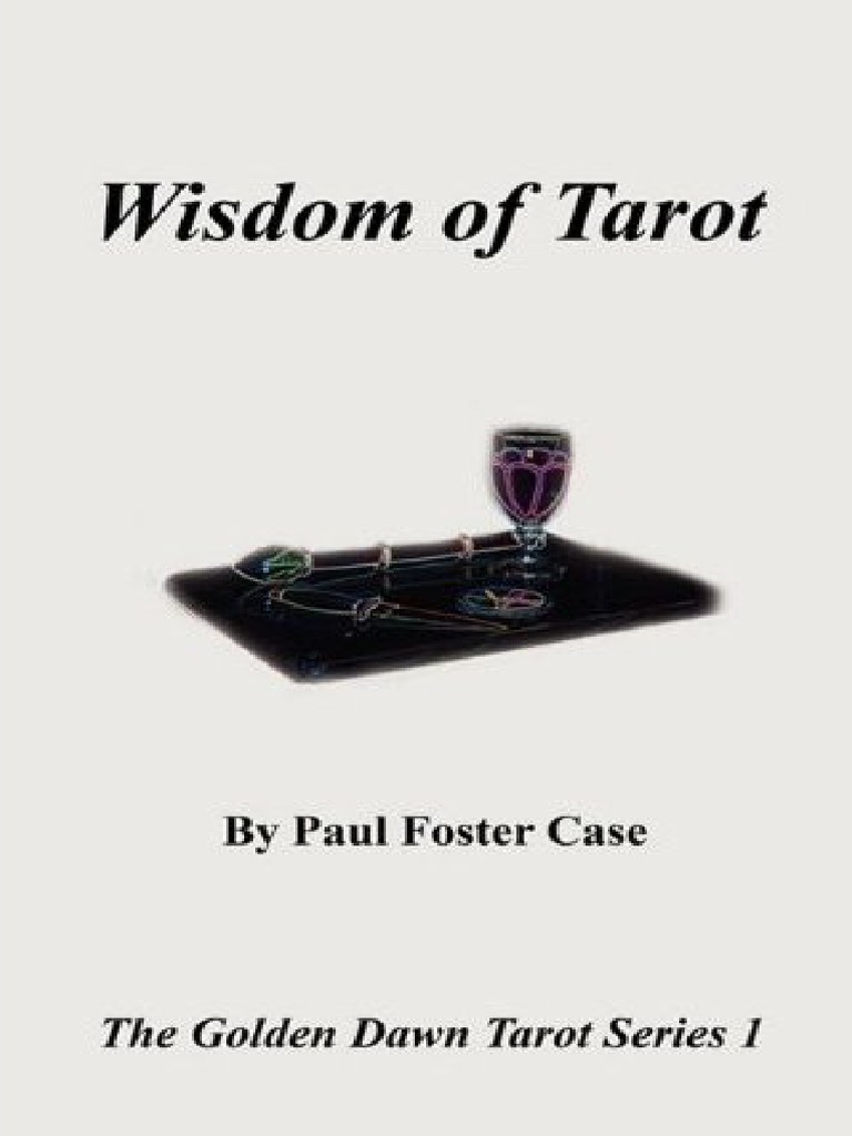 Case Paul Foster Tarot Key To The Wisdom of The Ages or Wisdom of Tarot ...