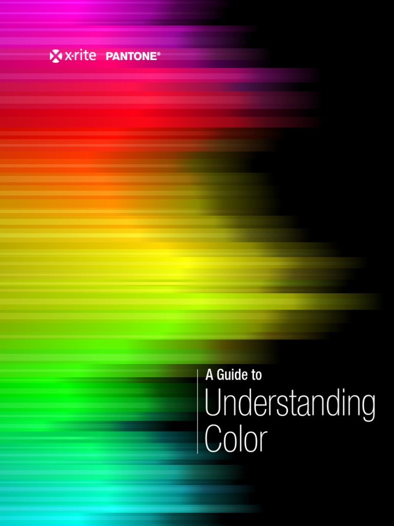 A Guide To Understanding Color - Pantone | Download Free PDF | Spectrum ...