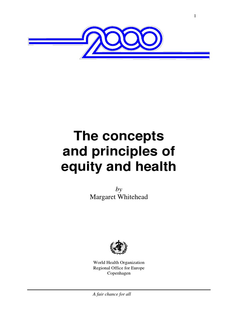 Principles of Health Equity Explained | PDF | Social Group | Health Care