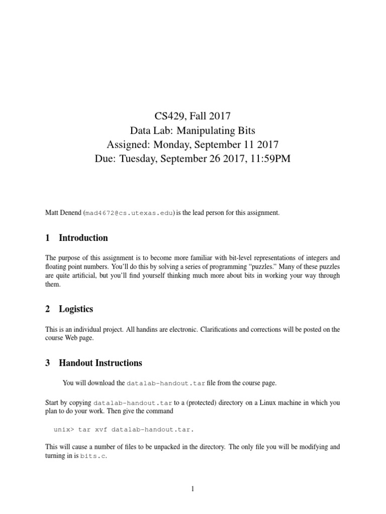 CS429, Fall 2017 Data Lab: Manipulating Bits Assigned: Monday, September 11 2017 Due: Tuesday ...