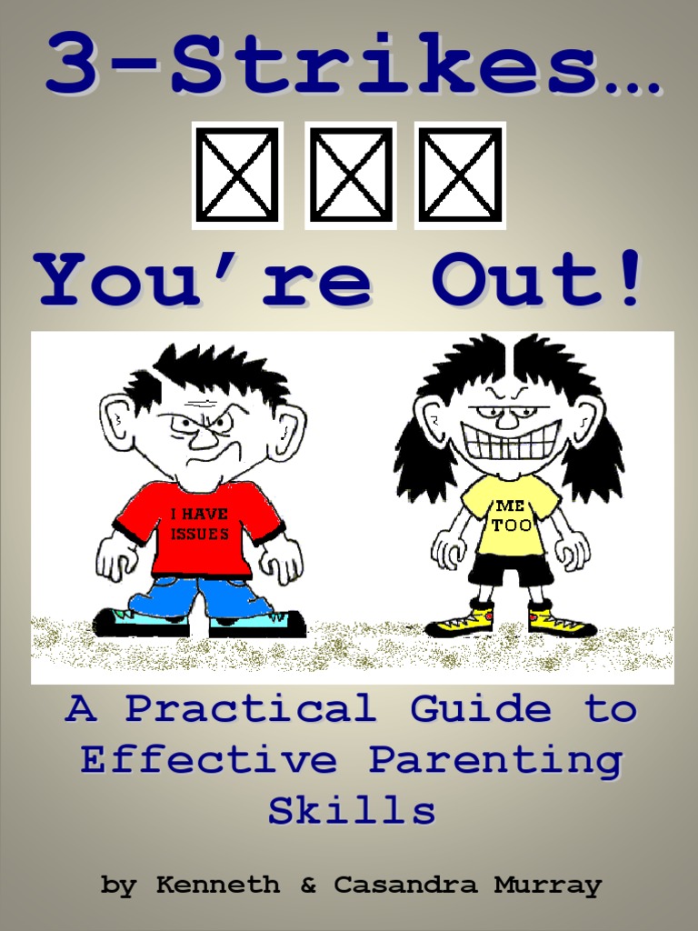 W-5 Effective Parenting Skills | PDF | Parenting | Relationships