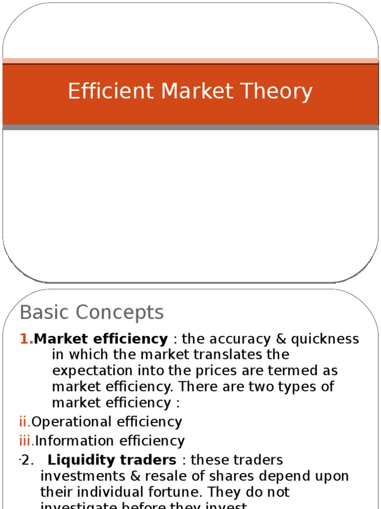 Efficient Market Theory Efficient Market Hypothesis Technical Analysis