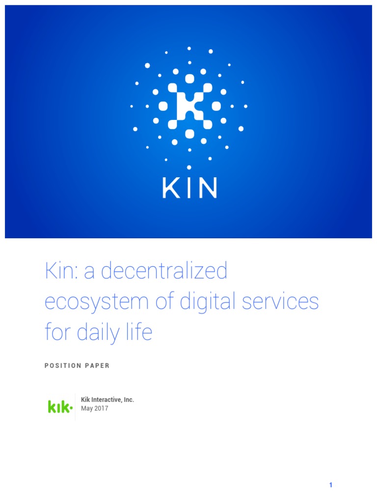 Kin: A New Decentralized Currency | PDF | Cryptocurrency | Decentralization