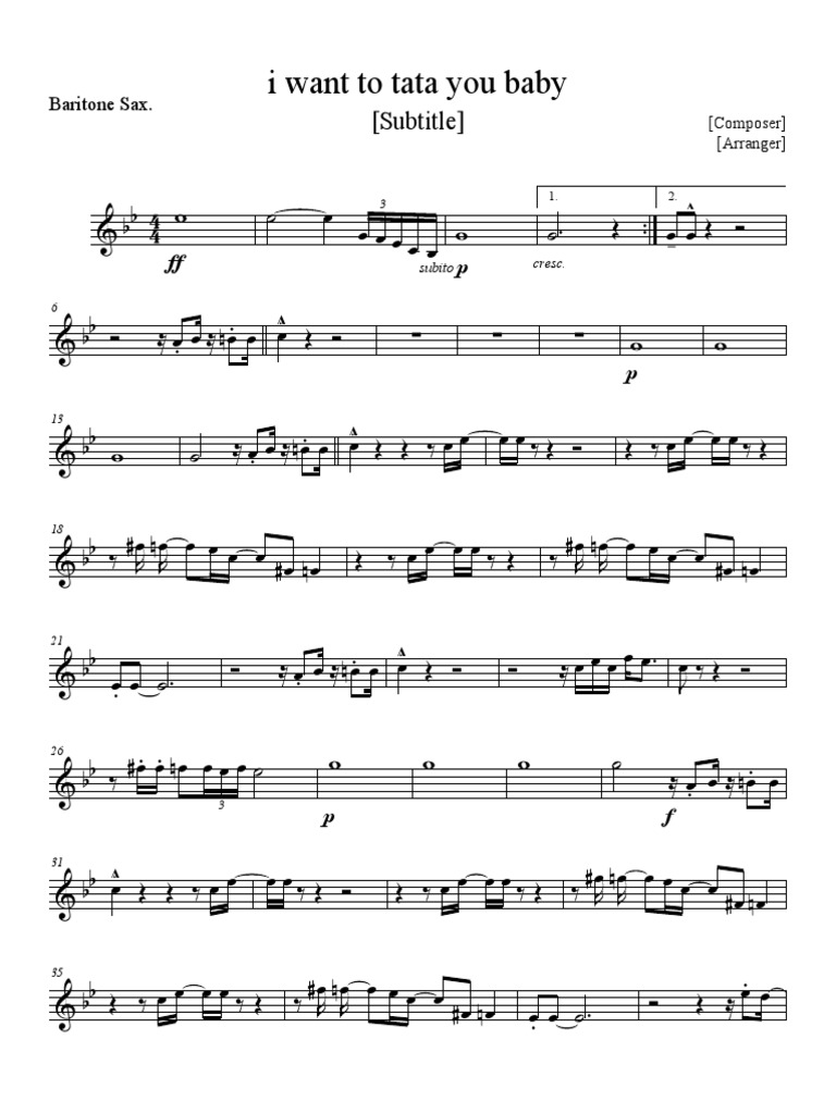 I Want To Ta-Ta You Baby - Baritone Sax | PDF
