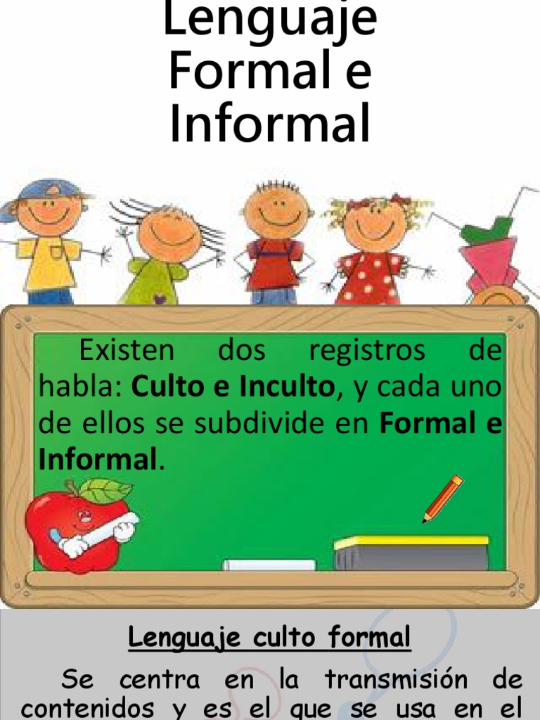 Lenguaje Formal e Informal | PDF | Los símbolos | Idiomas