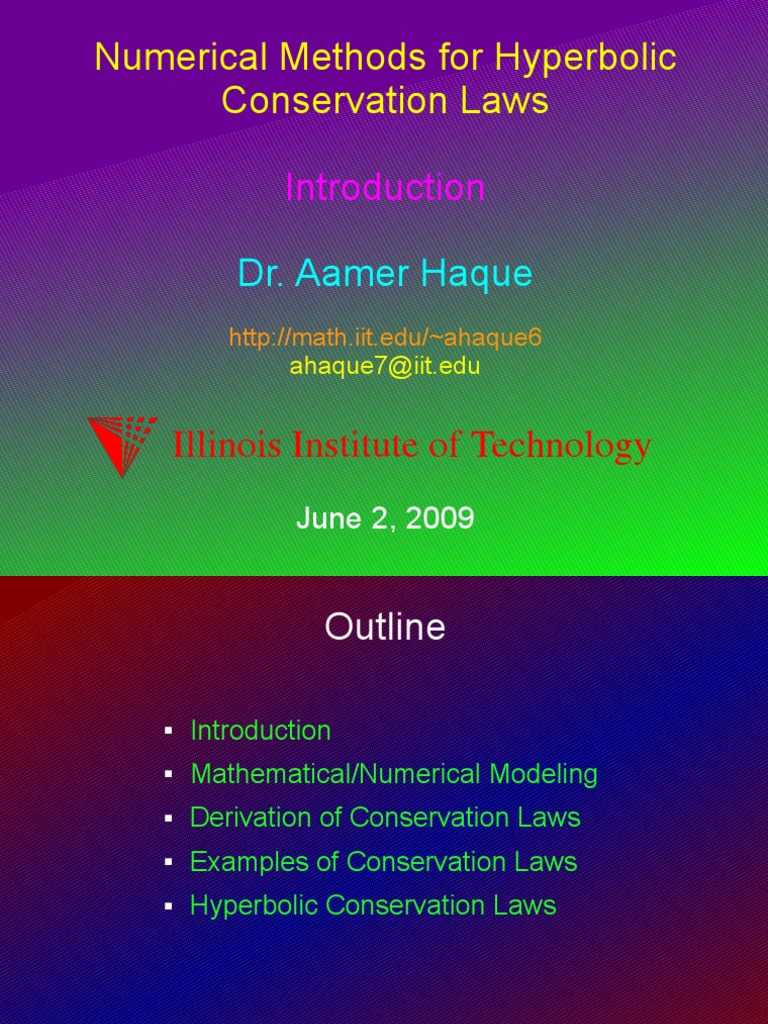 Numerical Methods For Hyperbolic Conservation Laws: Dr. Aamer Haque ...