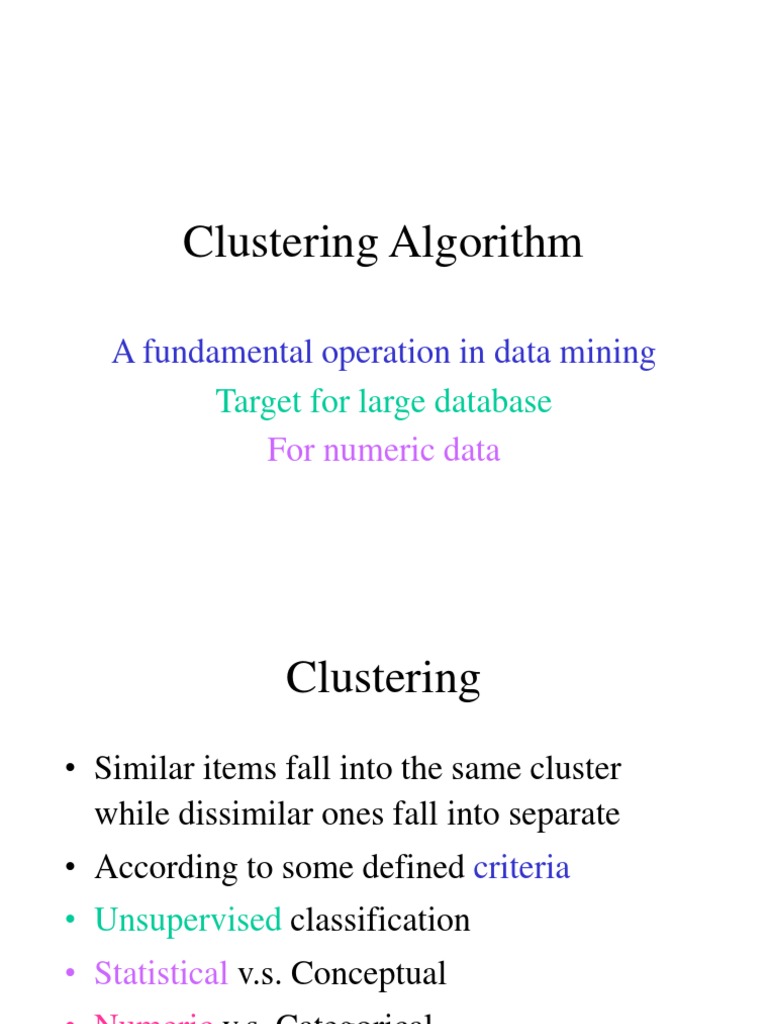 Clustering Algorithm: A Fundamental Operation in Data Mining | Download ...