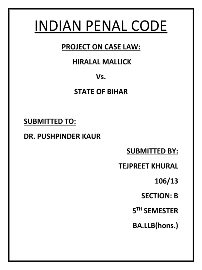 Indian Penal Code Case Study on Hiralal Mallick vs State of Bihar | PDF ...