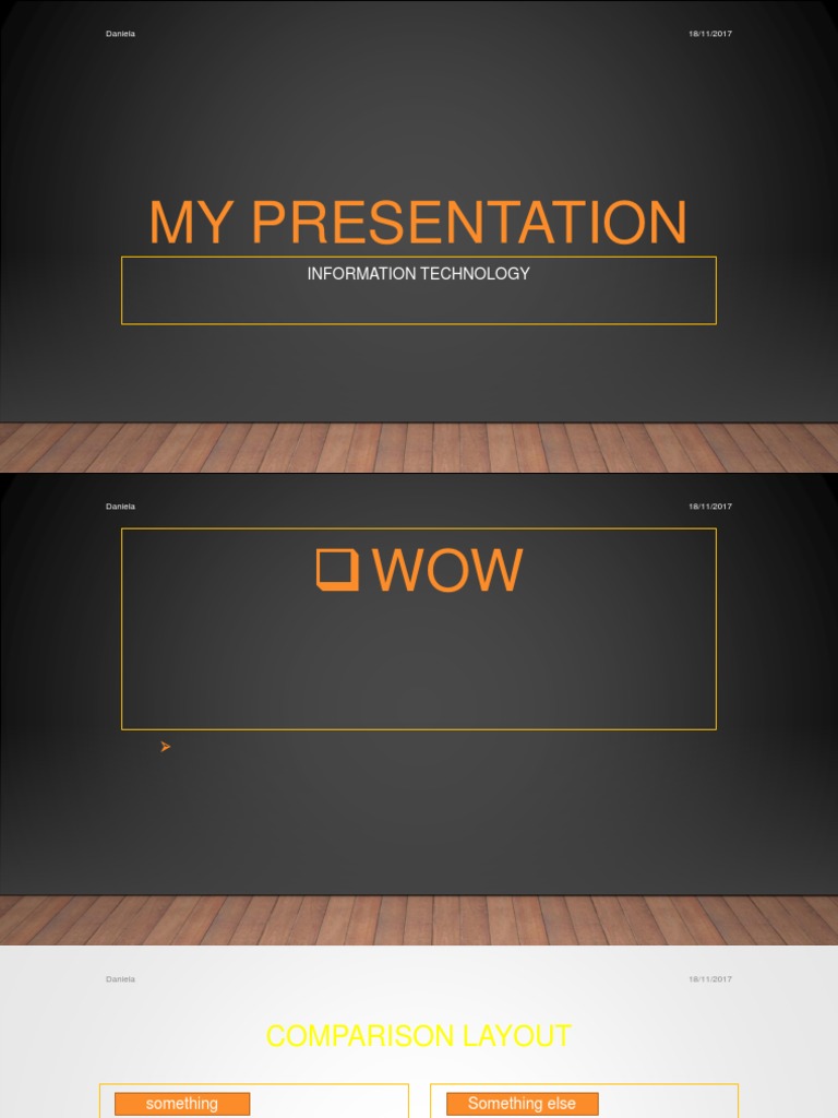 My Presentation: Information Technology | PDF