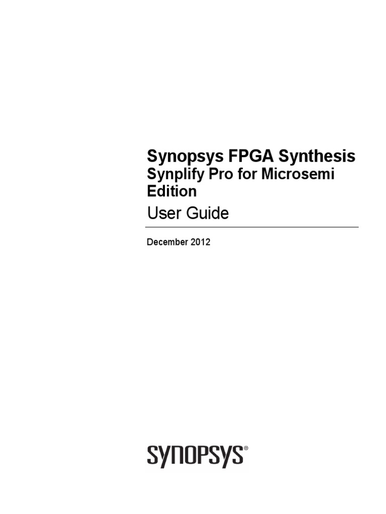 Synposis FPGA Synthesis User Guide | PDF | Field Programmable Gate Array | Logic Synthesis