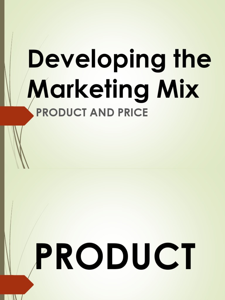 Marketing Mix: Product and Pricing Strategies | PDF | Packaging And ...