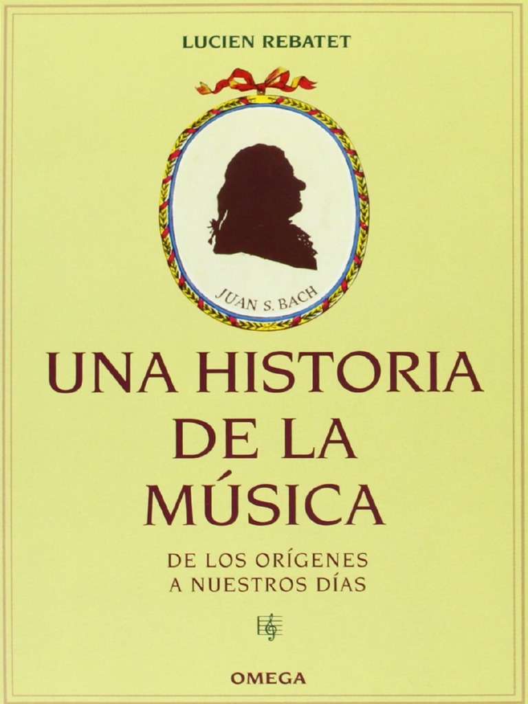 REBATET, L. - Una Historia de La Música | PDF