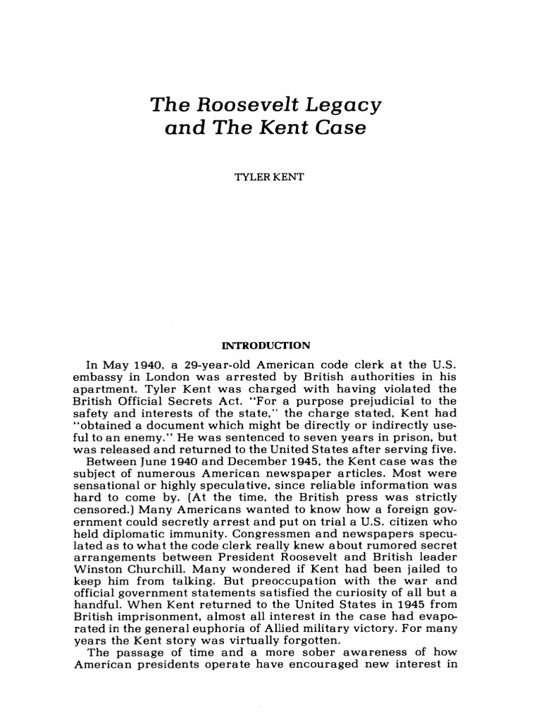 Tyler Kent The Roosevelt Legacy and The Kent Case Journal of Historical ...