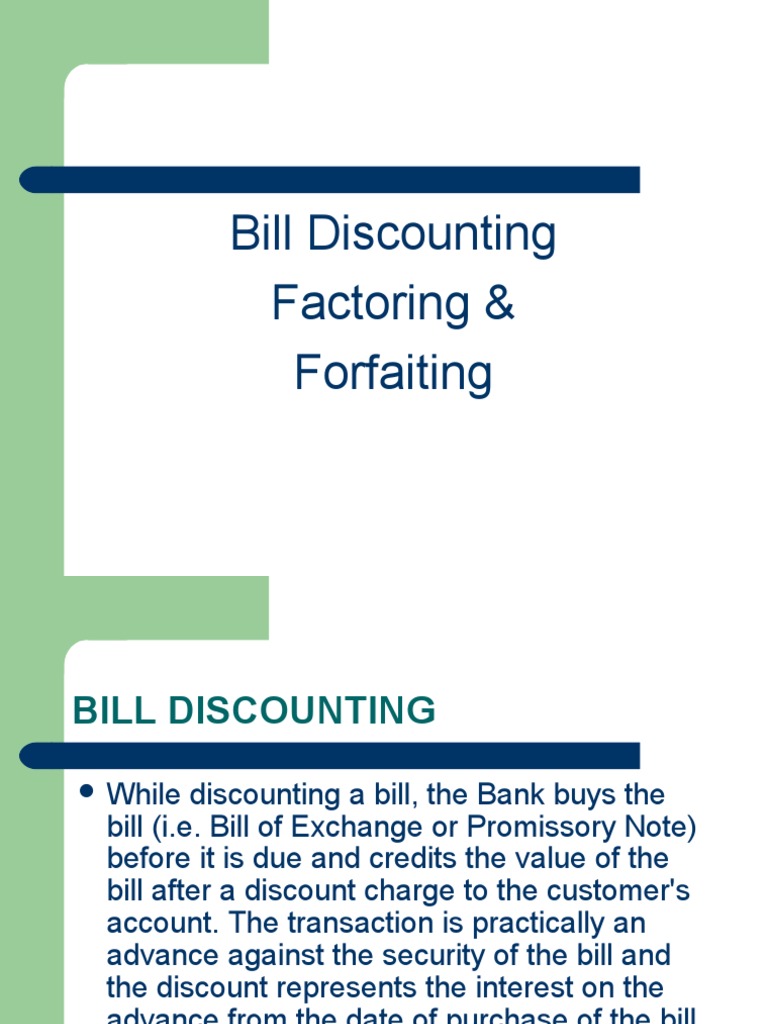 Bill Discounting Factoring & Forfaiting | PDF | Factoring (Finance ...