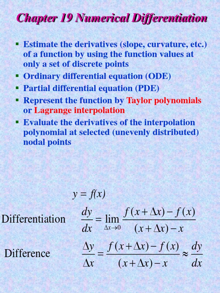 Chapter 19 Numerical Differentiation: Taylor Polynomials Lagrange Interpolation | PDF | Finite ...