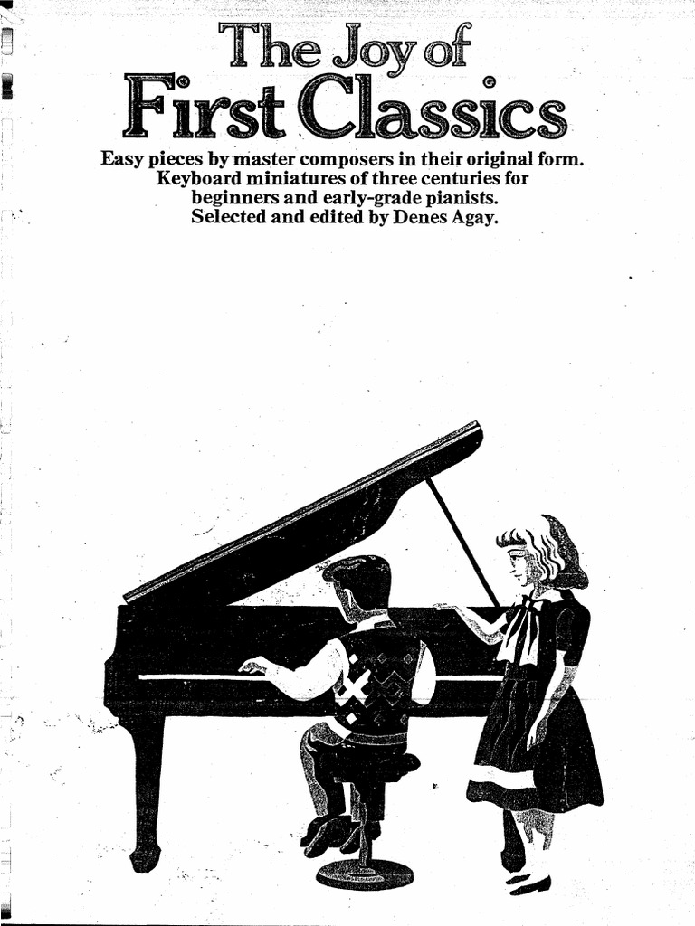 Denes Agay The Joy of First Classics | PDF | Piano | Composers