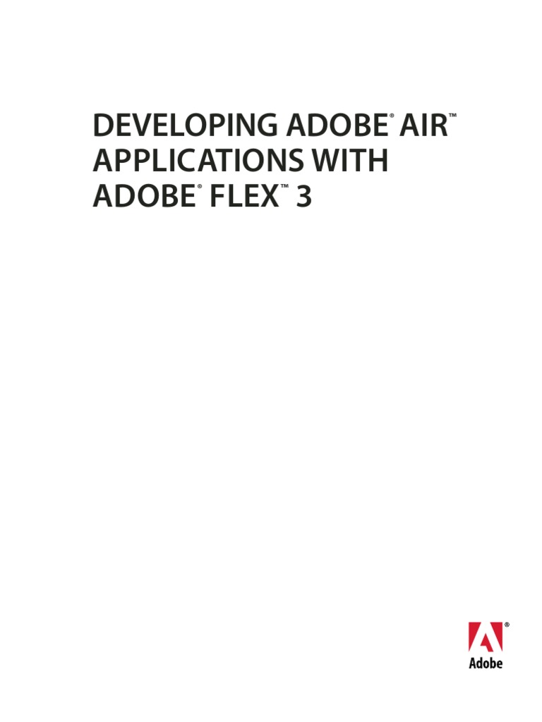 Dev Guide Flex Air1 | PDF | Apache Flex | Adobe Air