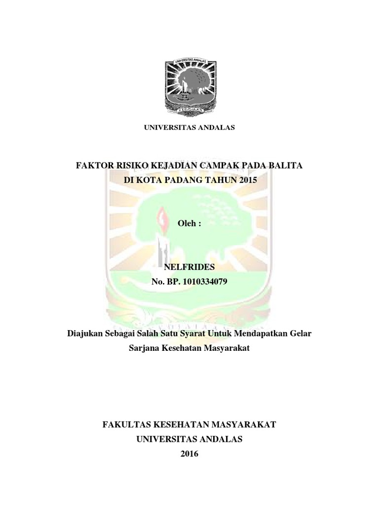 Skripsi - Faktor Risiko Kejadian Campak Pada Balita Dikota Padang 2015 ...