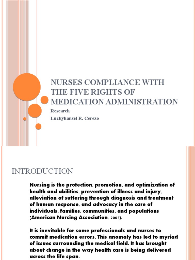 Nurses Compliance With The Five Rights of Medication Administration ...