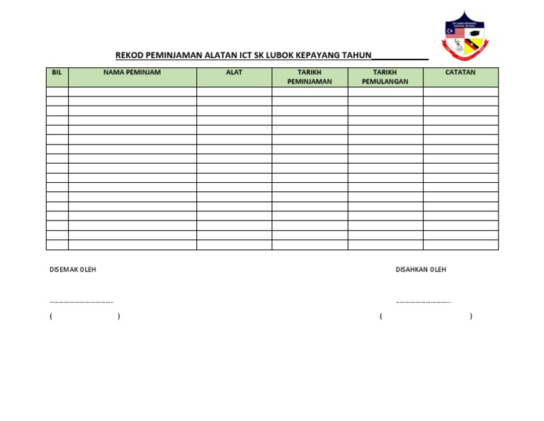 Rekod Peminjaman Alatan Ict SK Lubok Kepayang Tahun | PDF