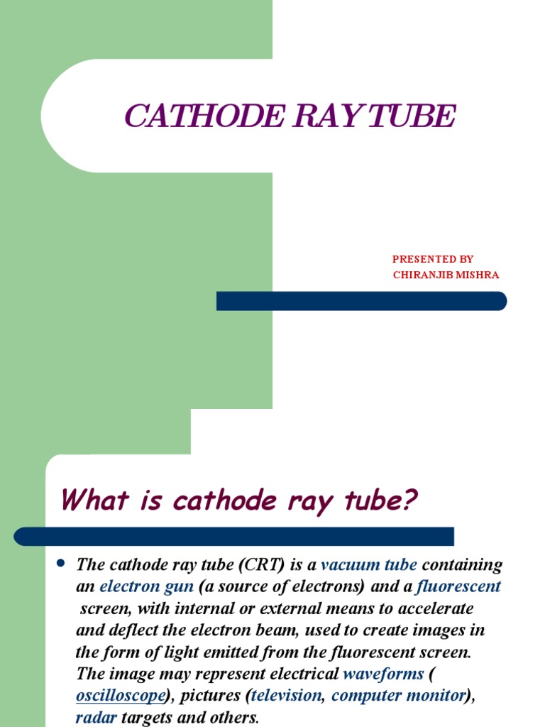Cathode Ray Tube | PDF | Cathode Ray Tube | Vacuum Tube