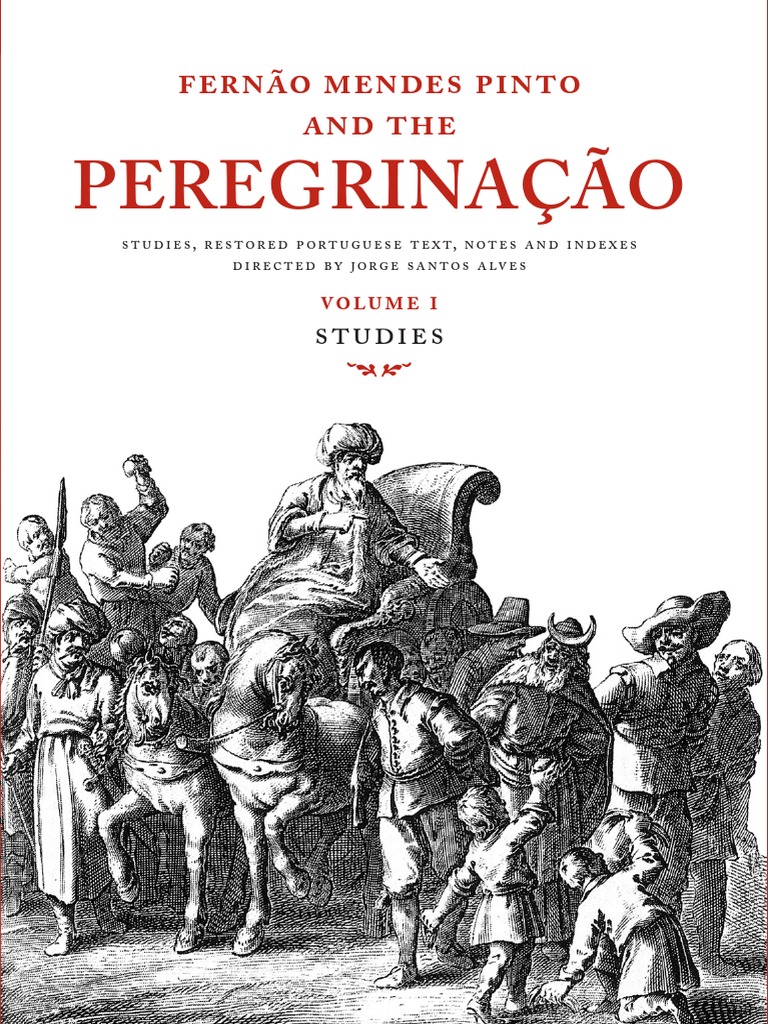 Fernao Mendes Pinto Peregrinacao | PDF