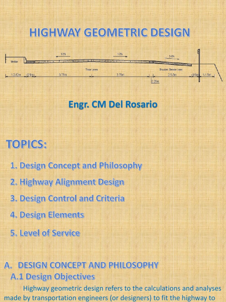 Highway Geometric Design Principles | PDF | Highway | Traffic