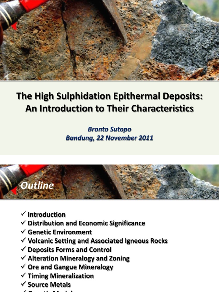 Sutopo, B._2011_The High Sulphidation Epithermal Deposits_An ...