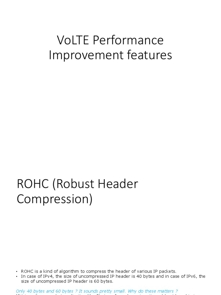 VoLTE Features | Download Free PDF | Network Packet | Data Compression