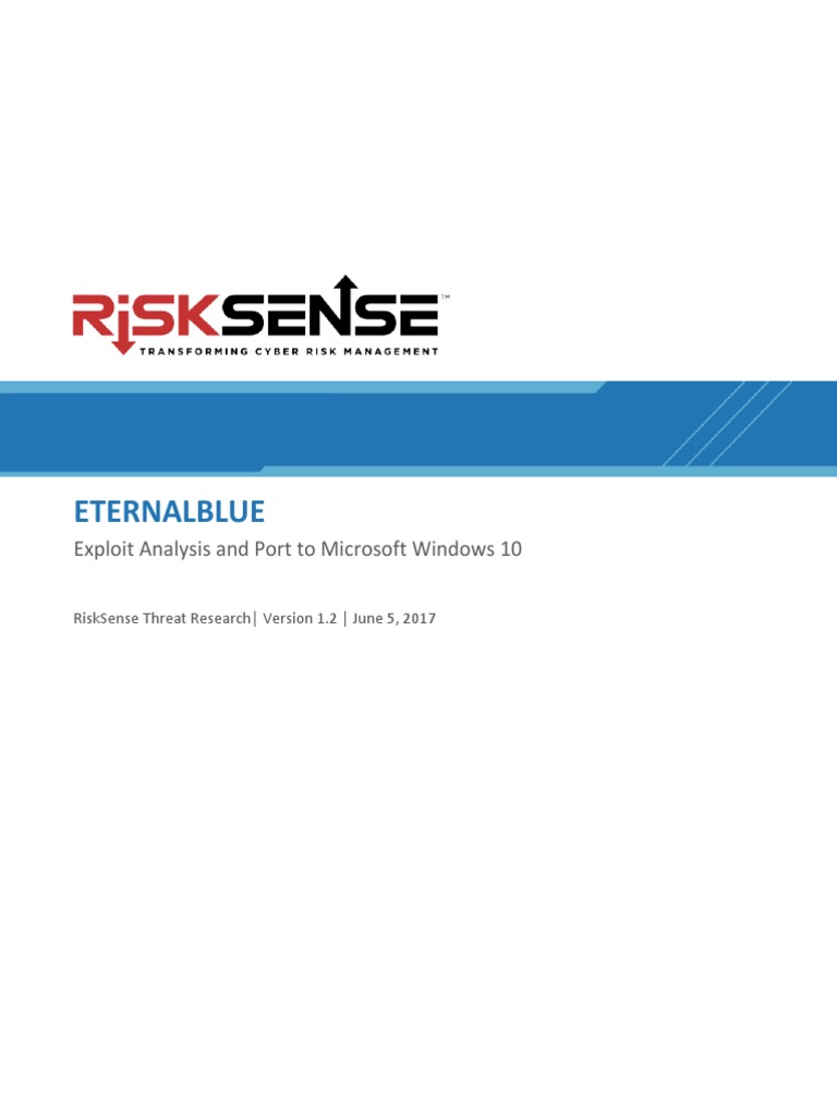 EternalBlue RiskSense Analysis-1.2 | PDF | Vulnerability (Computing) | Kernel (Operating System)