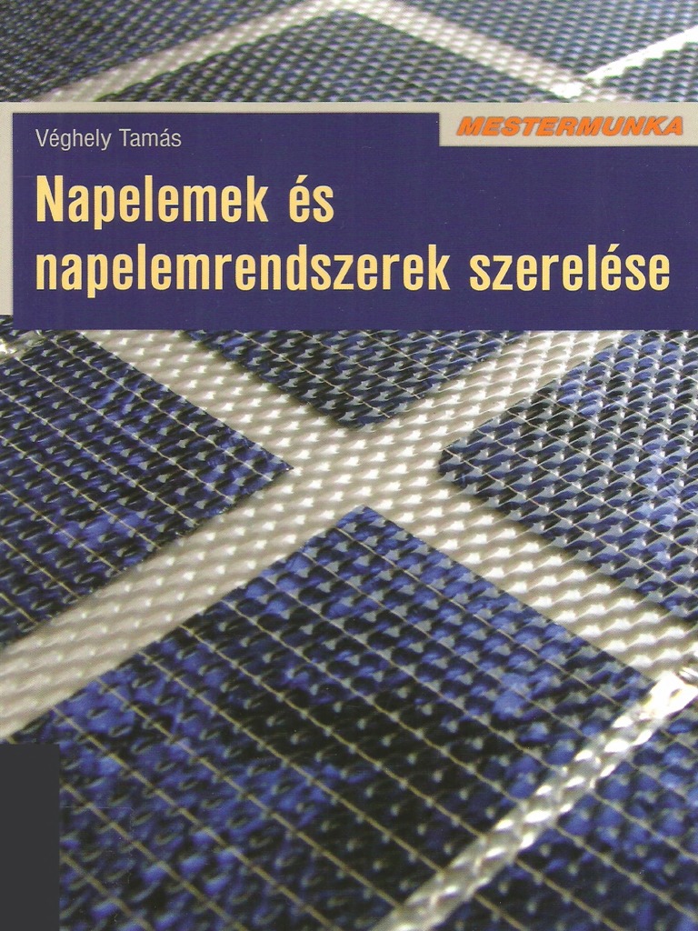 Napelemek És Napelemrendszerek Szerelése PDF | PDF