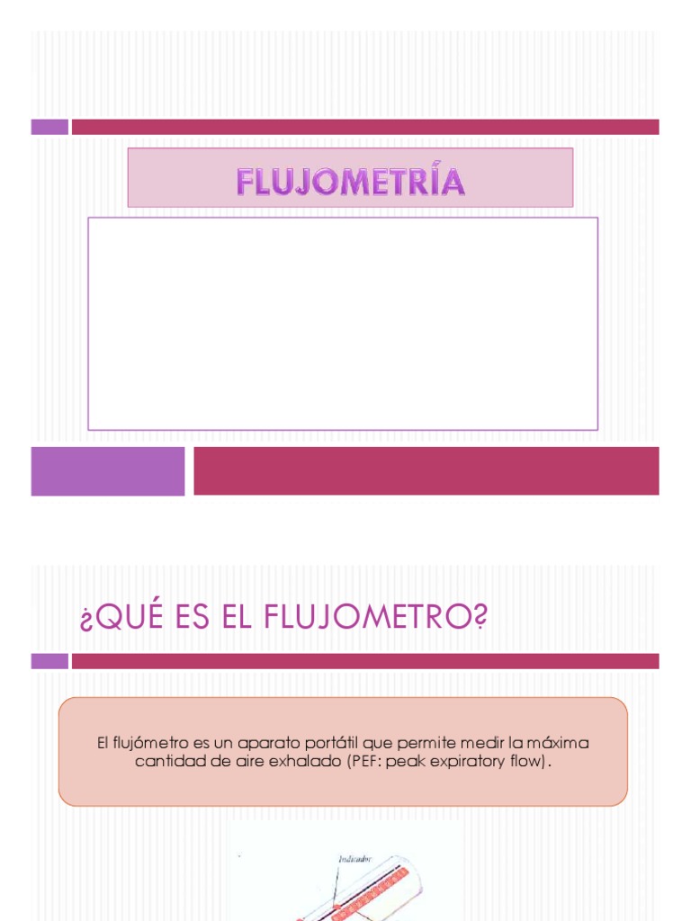 Cómo medir el flujo espiratorio máximo con un flujómetro y su utilidad ...
