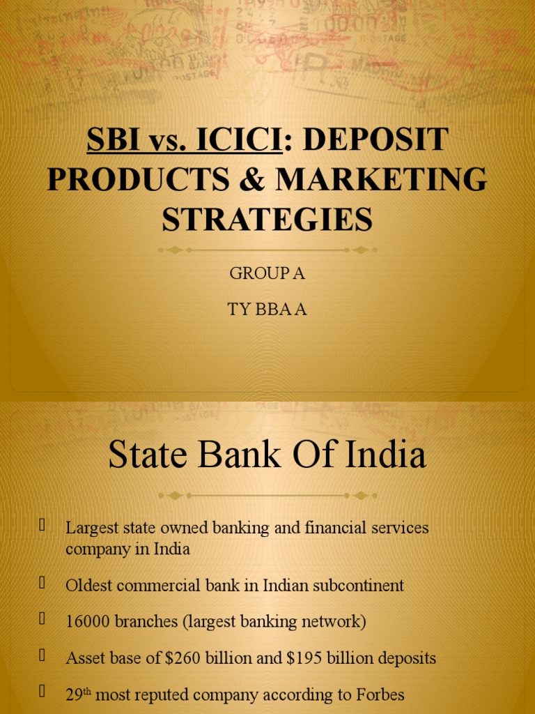 Comparing Deposit Products and Marketing Strategies Between SBI and ...