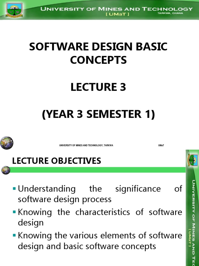 Software Design Basic Concepts (Year 3 Semester 1) : University of Mines and Technology, Tarkwa ...