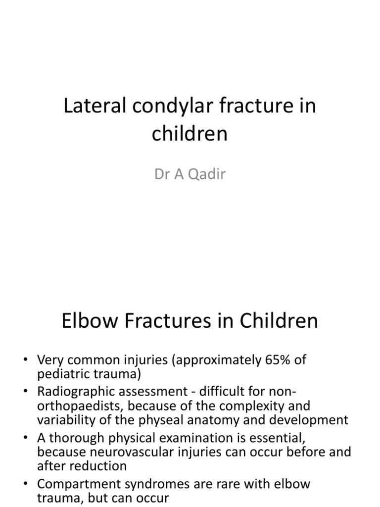 Lateral Condyle Fractures in Children | PDF | Elbow | Anatomical Terms ...