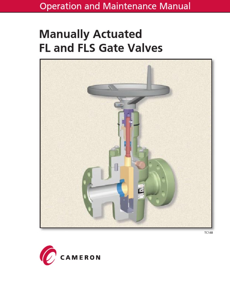 1-FL and FLS Gate Valve - Operation and Manintence | Valve | Bearing ...