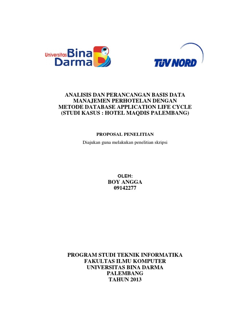 Analisis Dan Perancangan Basis Data Manajemen Perhotelan Dengan Metode Database Application Life ...