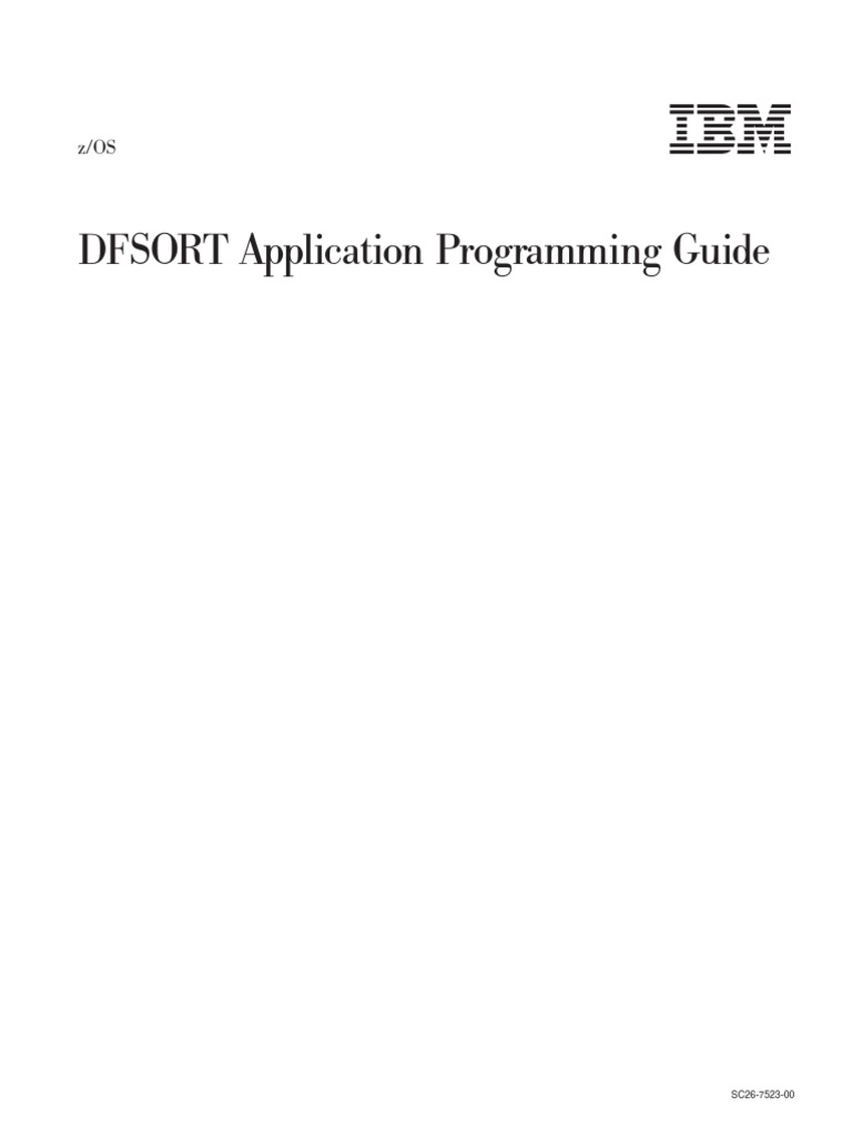 DFSORT Application Programming Guide V1R5 | PDF | Computing | Computer Programming