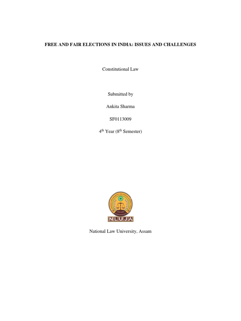 8th Sem Project - Free and Fair Elections in India | PDF | Elections ...