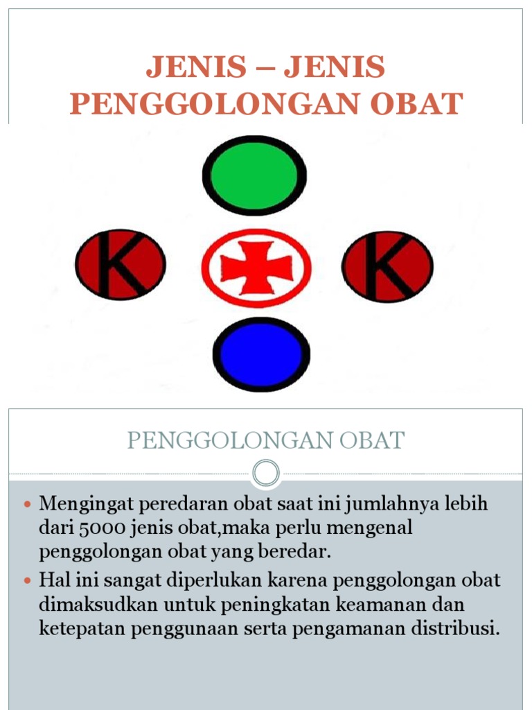 Jenis - Jenis Penggolongan Obat | PDF