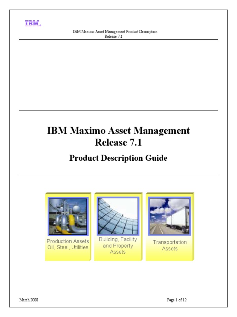 IBM Maximo Asset Management Release 7.1: Product Description Guide ...