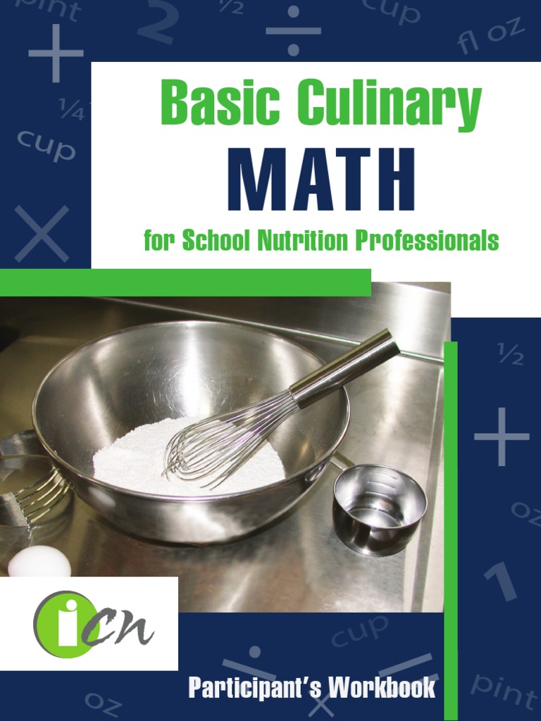 Basic Culinary Math Participant Manual | PDF | Pound (Mass) | Fraction ...