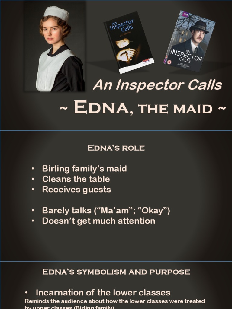 Edna's Role and Symbolism in "An Inspector Calls" | PDF | Art | Mystery ...