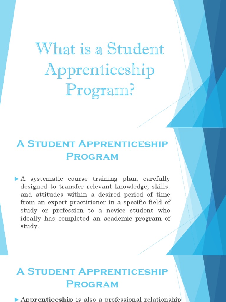 A Student Apprenticeship Program | Apprenticeship | Mentorship