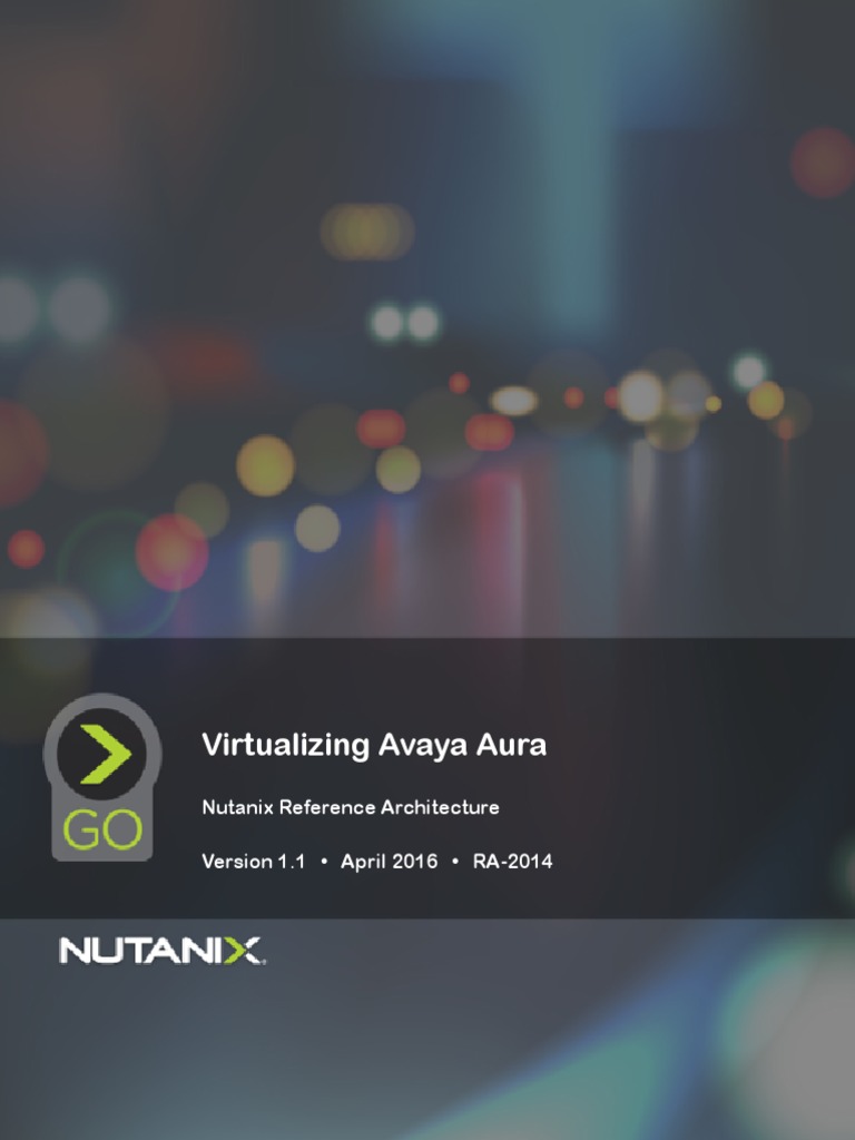 Virtualizing Avaya Aura Nutanix Reference Architecture | Download Free PDF | Cloud Computing ...