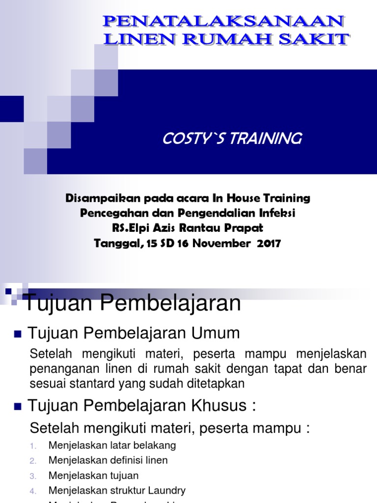 Penatalaksanaan Linen Rumah Sakit | PDF | Kesehatan Holistik