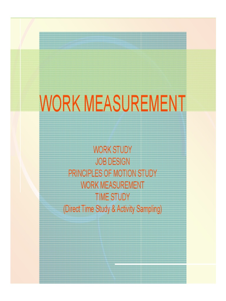 Work Measurement PDF | PDF | Labour Economics | Working Time
