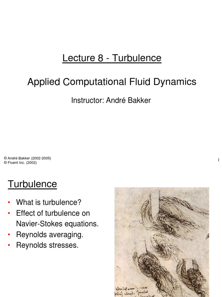 Lecture 8 - Turbulence Applied Computational Fluid Dynamics: Instructor: André Bakker | PDF ...