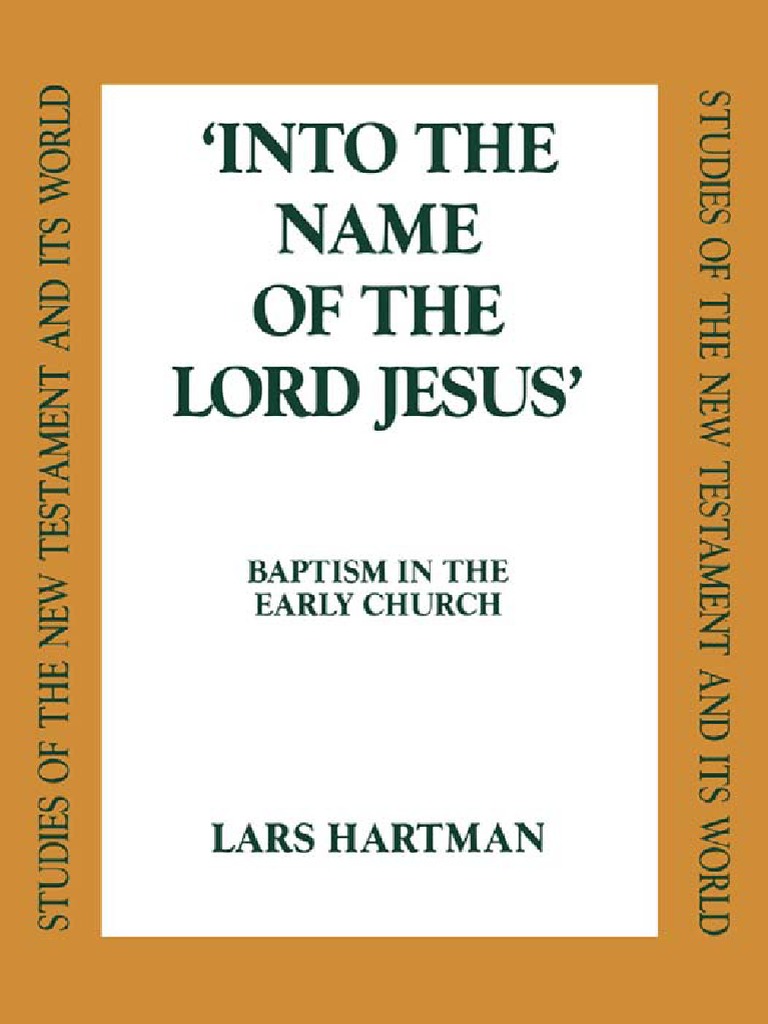 (Studies of The New Testament and Its World) Lars Hartman-'Into The ...