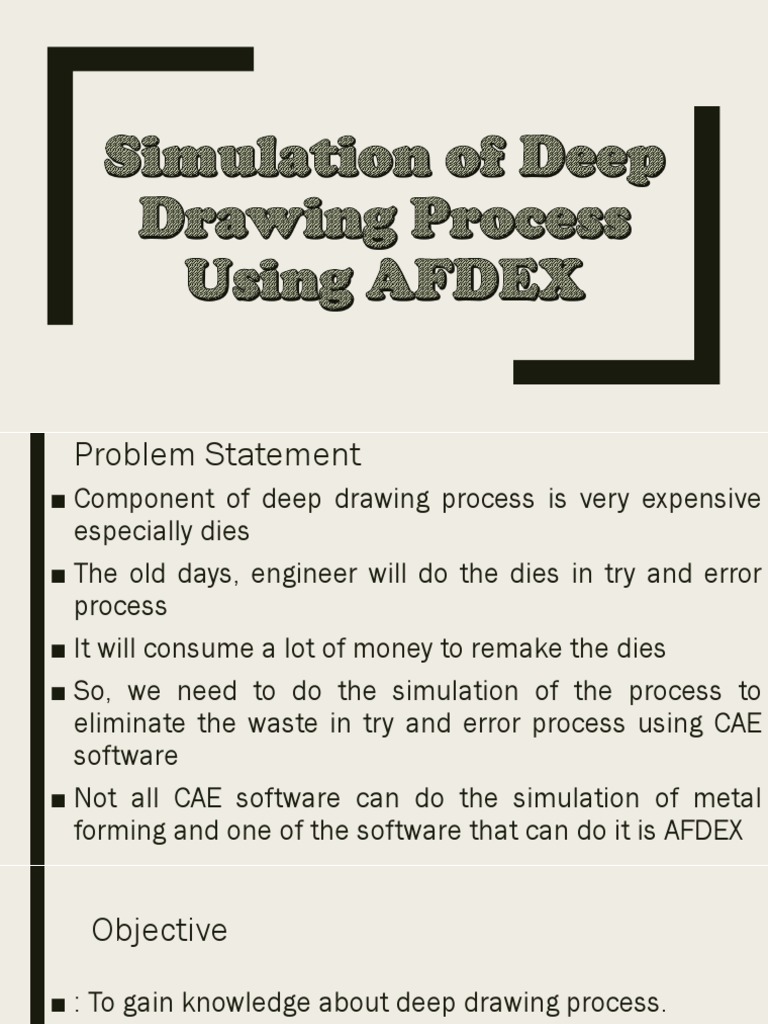 Simulation of Deep Drawing Process Using AFDEX | PDF